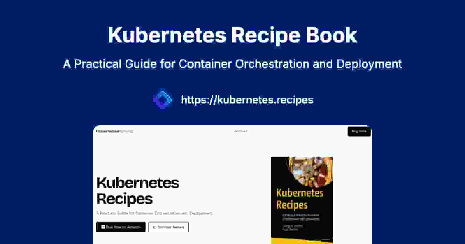 Kubernetes Cookbook Practical Solutions To Container How To Perform